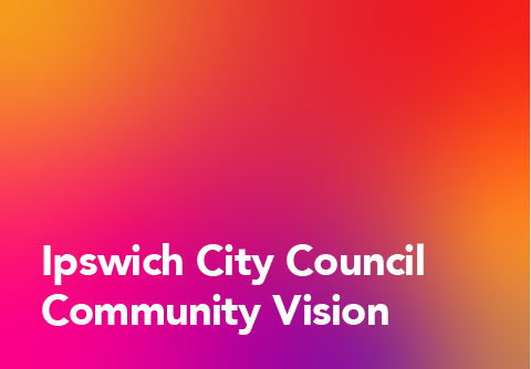 Ipswich City Council Community Vision - Articulous